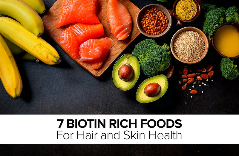7 Biotin-Rich Foods For Hair and Skin Health